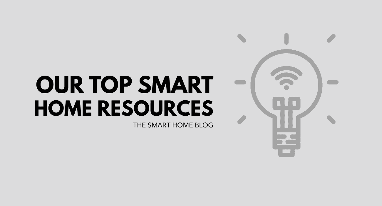 Our Favourite Smart Home Devices | The Smart Home Blog: